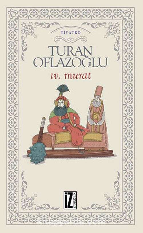 IV. Murat - Tiratlar.com